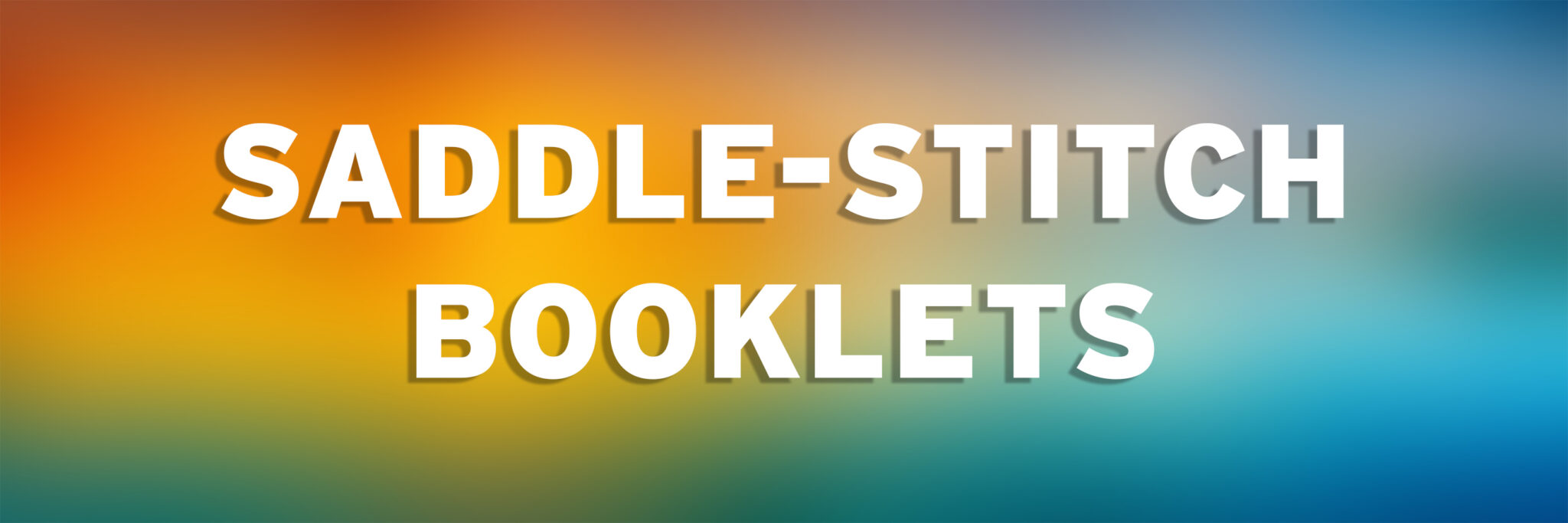 Saddle-Stitch Booklets – Imaging Center