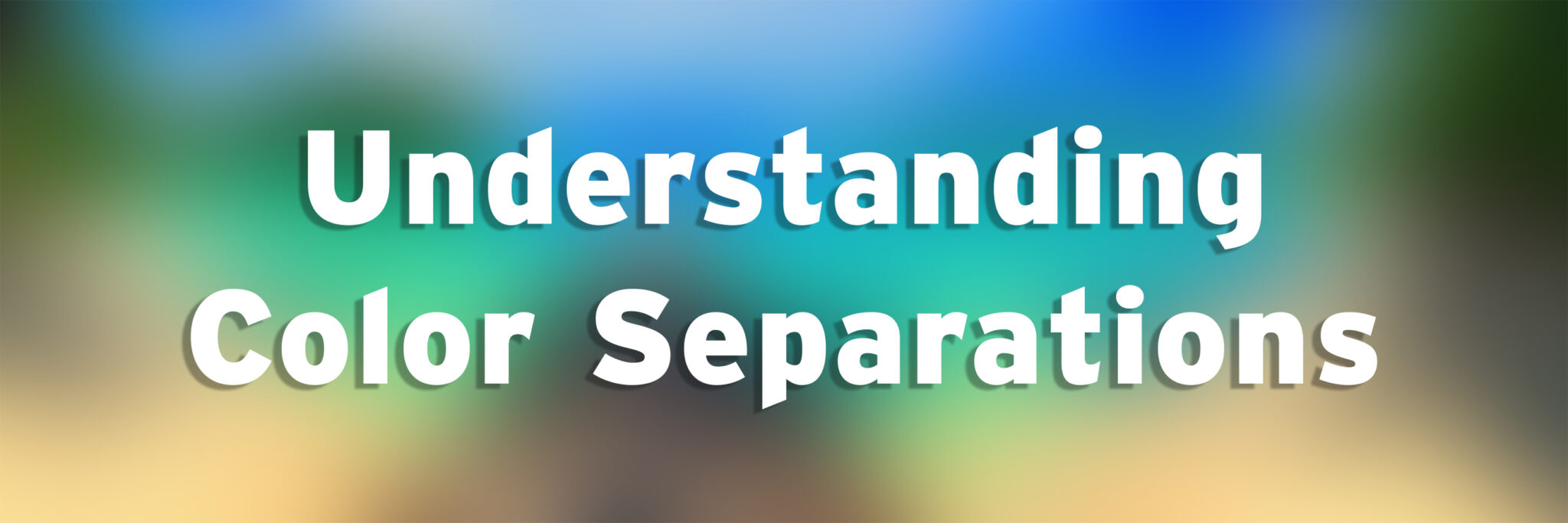 Understanding Color Separations – Imaging Center